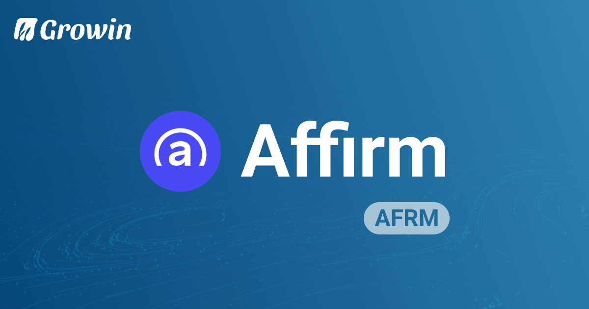 AFRM - Affirm holdings, inc. 最新股價 & AI 分析 - Growin