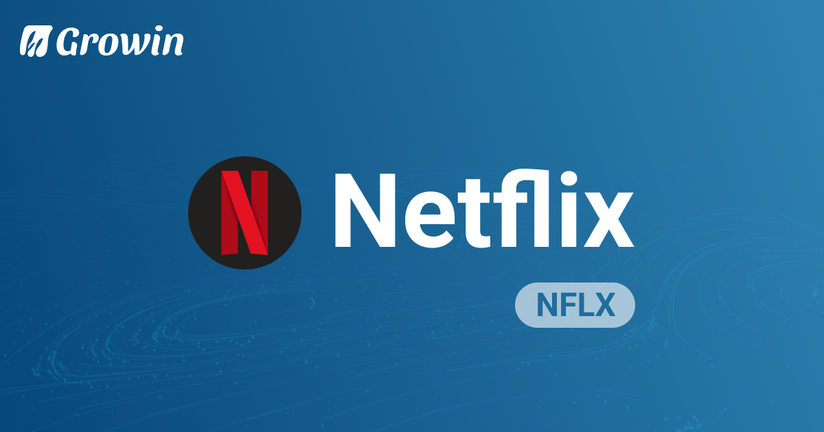 NFLX - Netflix, inc. 波段分析｜回測模擬 - Growin